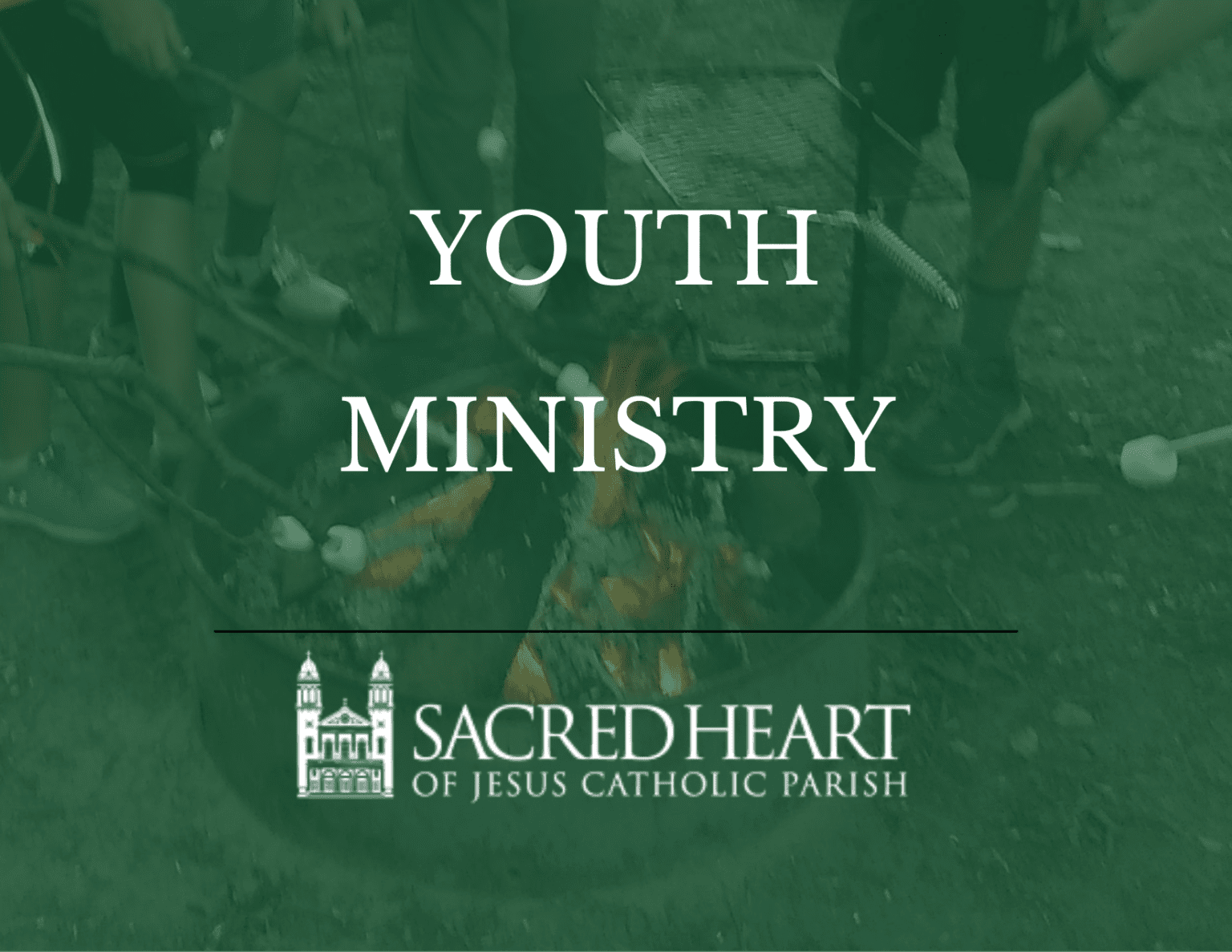 Youth Group at Sacred Heart - Sacred Heart of Jesus